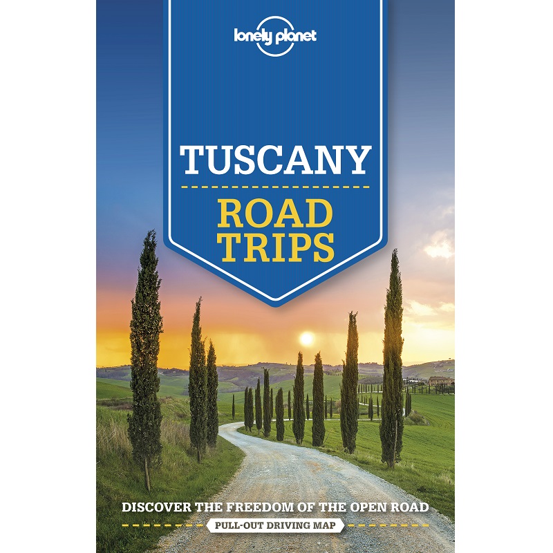 Tuscany Road Trips Lonely Planet Guide - Geographica